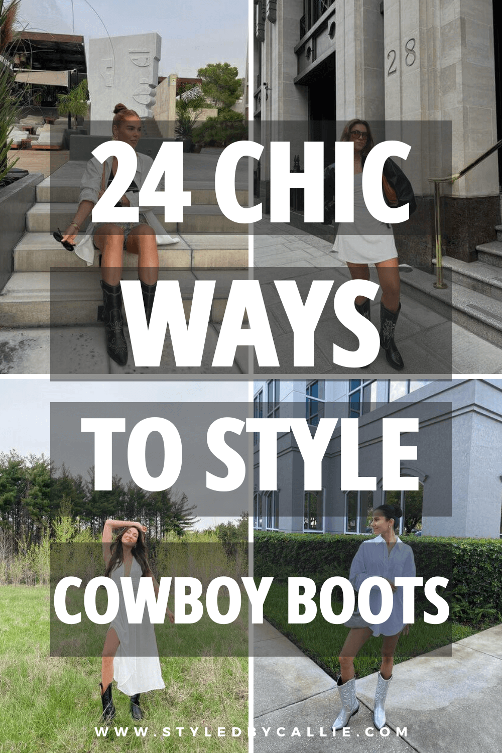 How To Style Cowboy Boots (24 Outfits To Try)