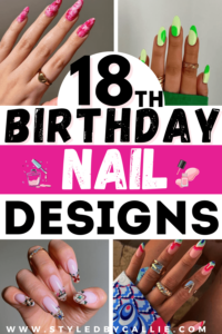 27 18th Birthday Nails That Look Drop Dead Gorgeous