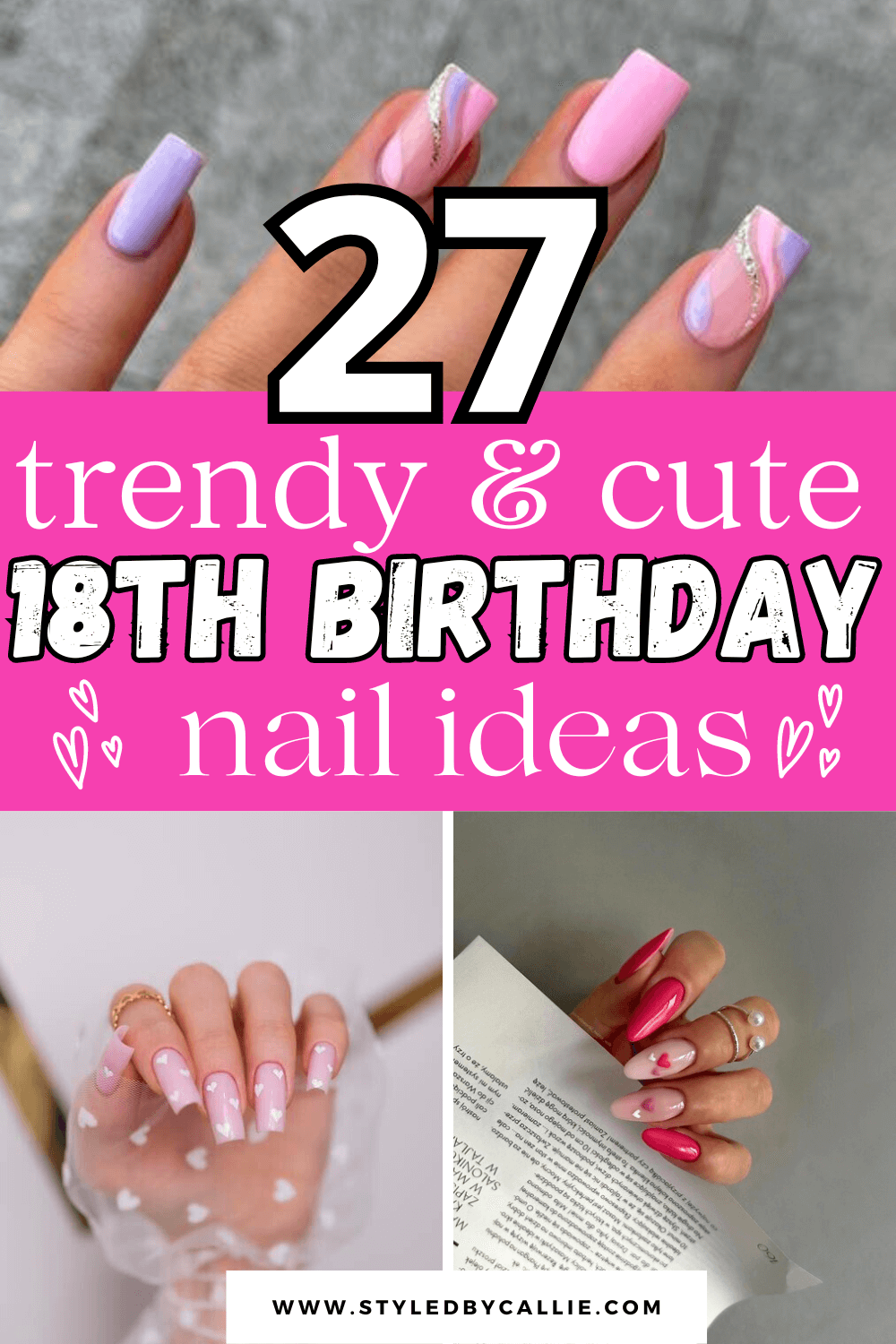 27 18th Birthday Nails That Look Drop Dead Gorgeous
