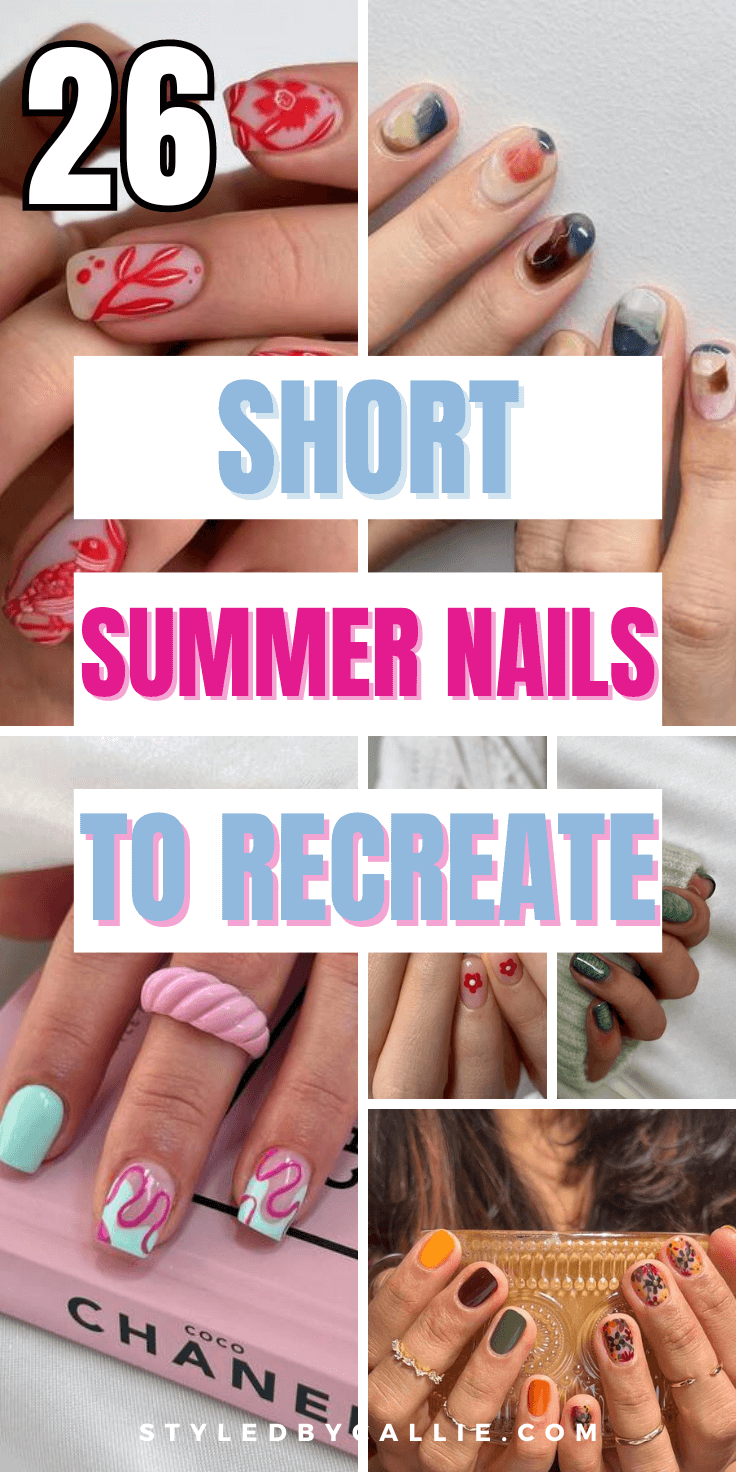 26 Short Summer Nails That Are Perfect For This Year