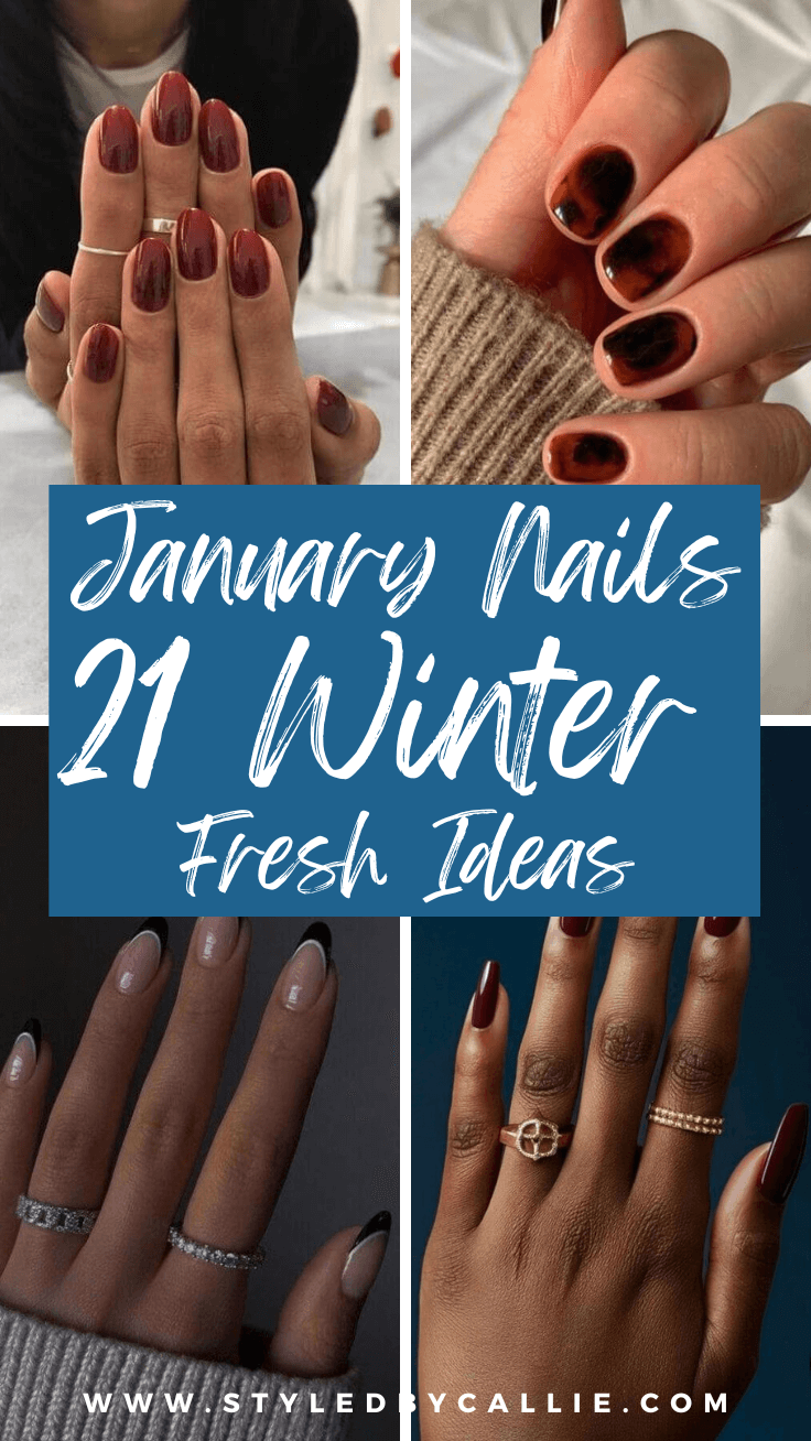 21 Gorgeous January Nails To Elevate Your Look